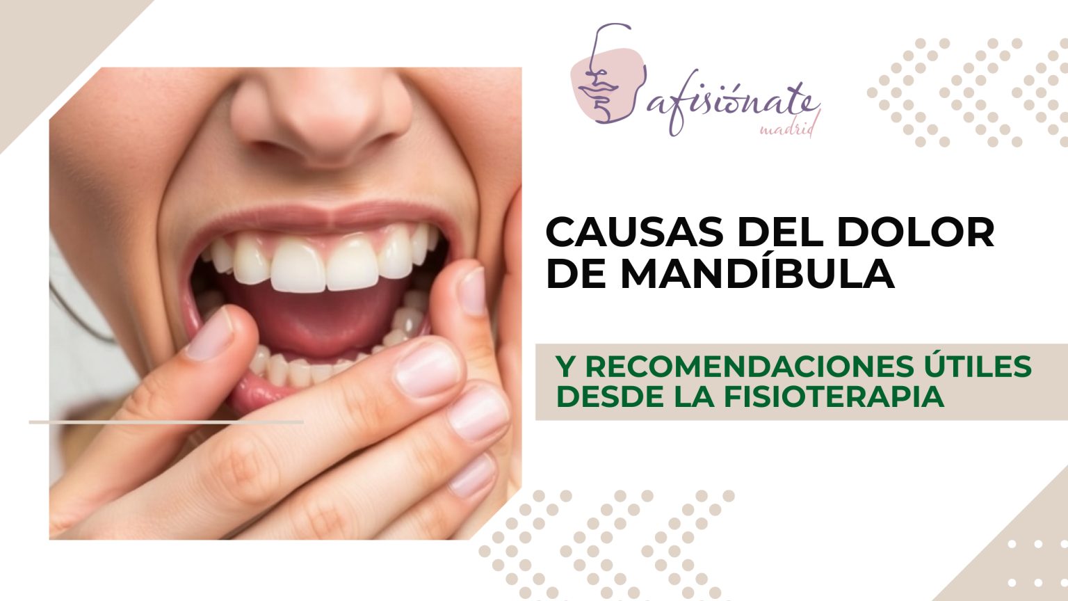 Causas del dolor de mandíbula y recomendaciones útiles desde la ...